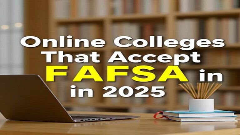 Online Colleges That Accept FAFSA in 2025 [Full Guide] - discris.com